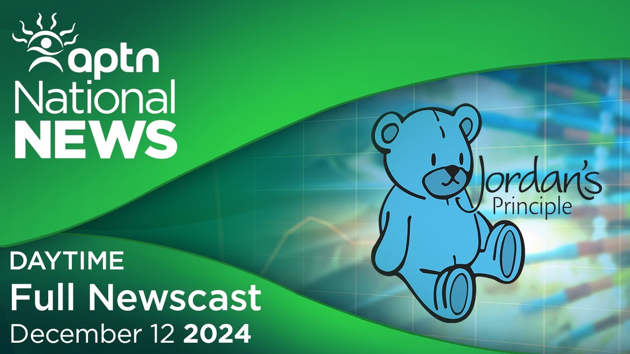 APTN National News: December 12, 2024 - YouTube