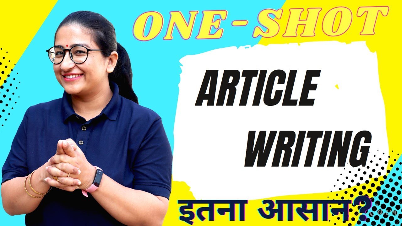 Article Writing | Article/Paragraph Writing in English | Format ...