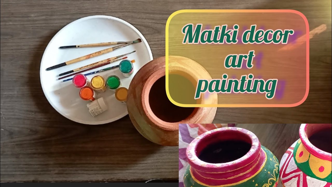 Ràjsthani traditional matki decor art painting 🎨 - YouTube