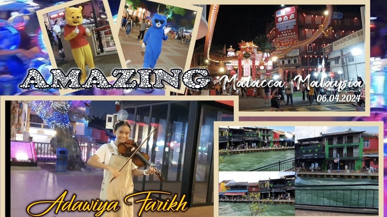 Amazing Adawiya, Amazing Melaka! - YouTube