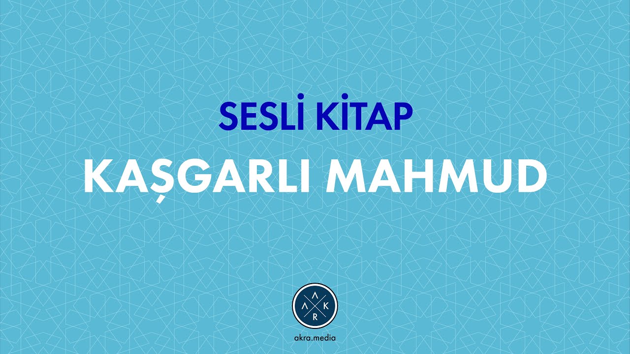Kaşgarlı Mahmud - 11.Bölüm - YouTube