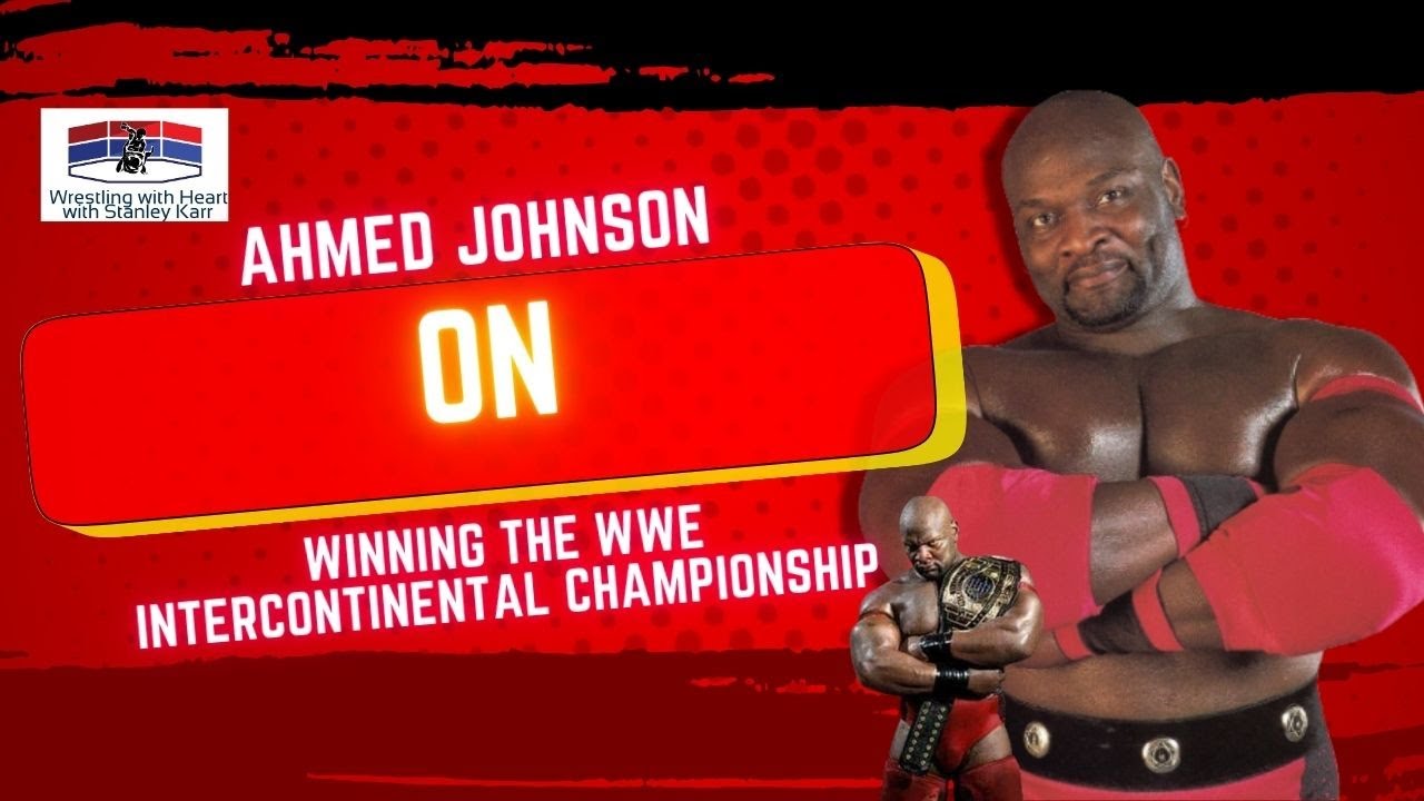 Ahmed Johnson on winning the WWE Intercontinental Championship - YouTube