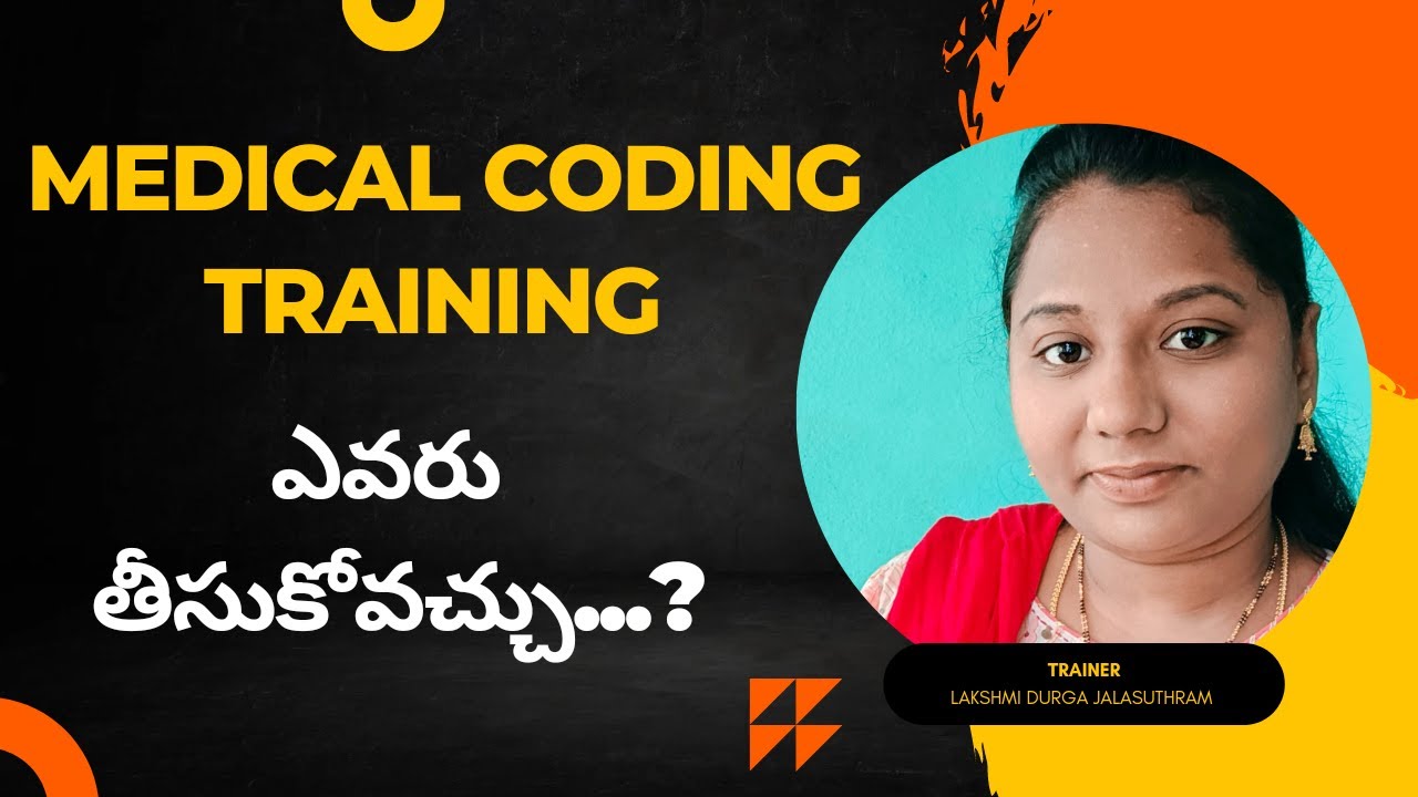Eligible Candidates For Medical Coding In Telugu By Lakshmi Durga Jalasuthram Youtube 6415