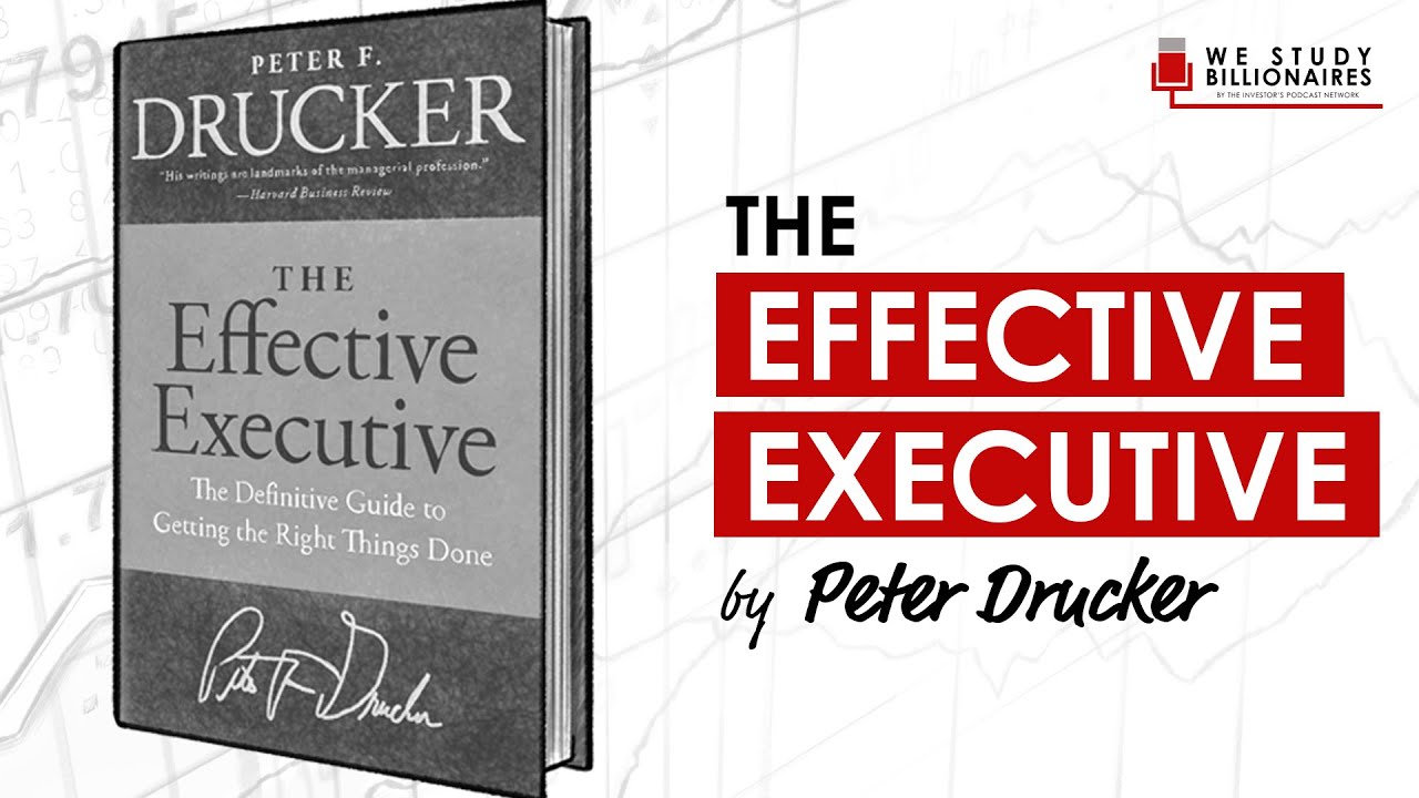 TIP79: The Effective Executive - By Peter Drucker - YouTube
