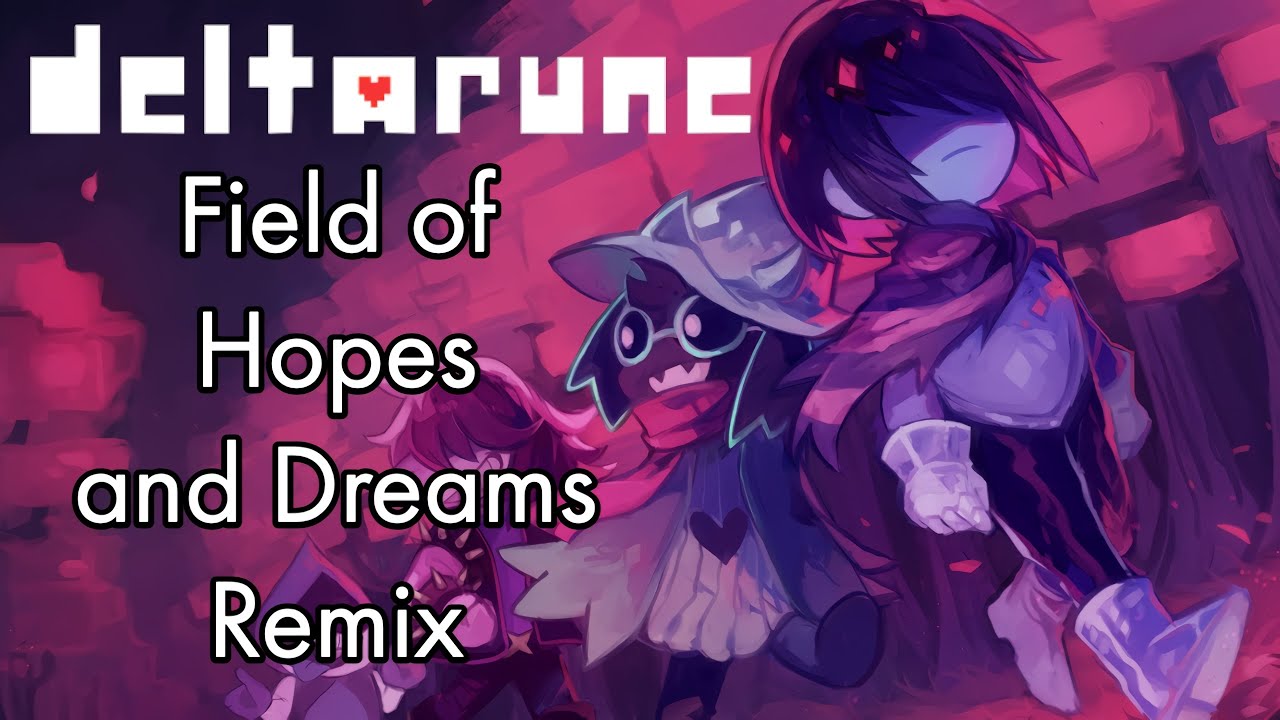 Deltarune - Field of Hopes and Dreams Remix - YouTube