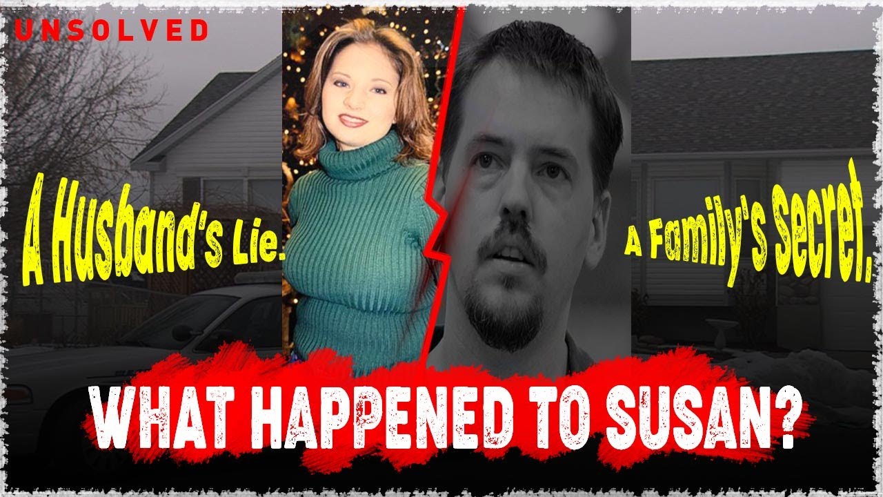 The Susan Powell Mystery: A Husband's Lie, A Family's Tragedy | True ...