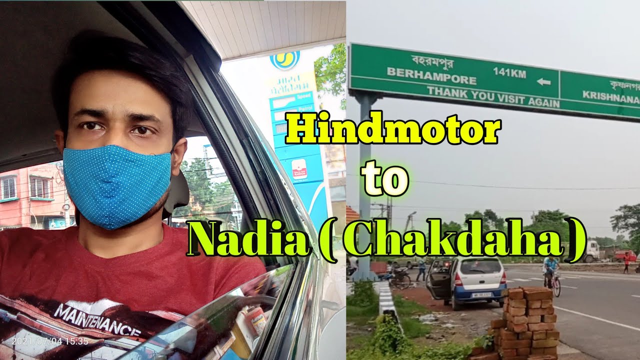 Hindmotor to Nadia || car journy || - YouTube
