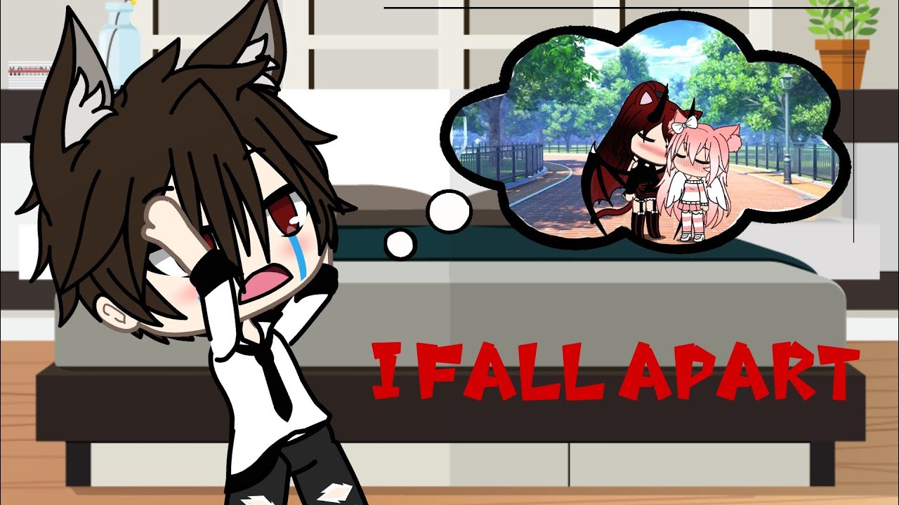 •I Fall apart• °Gacha life° love story - YouTube
