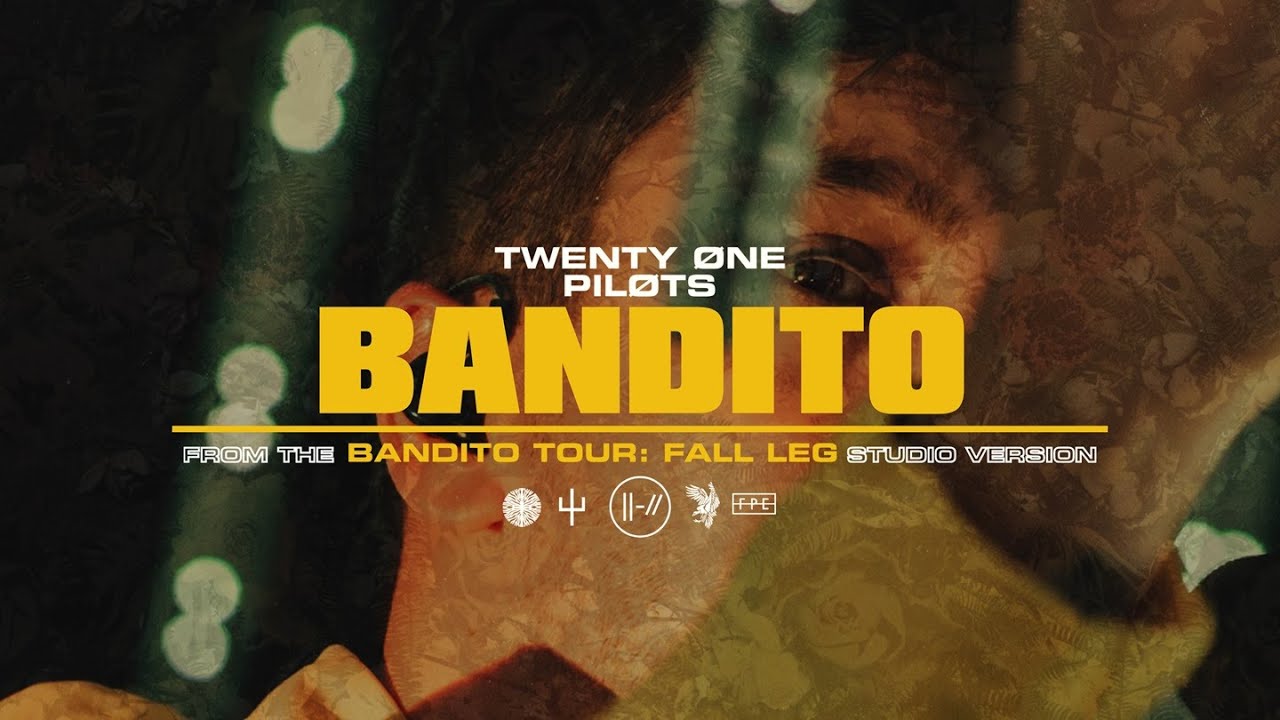 twenty one pilots - Bandito (Bandito Tour: Fall Leg Studio Version ...