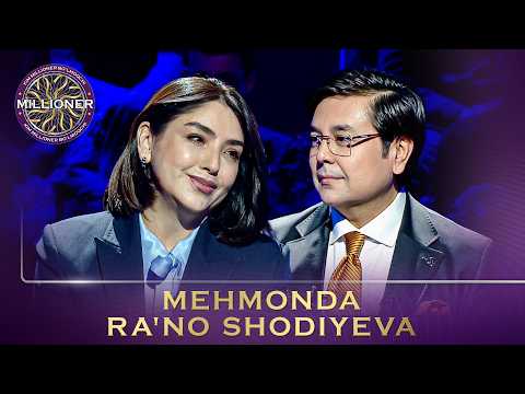 Kim Millioner Bo‘lmoqchi? - MEHMONDA RA'NO SHODIYEVA
