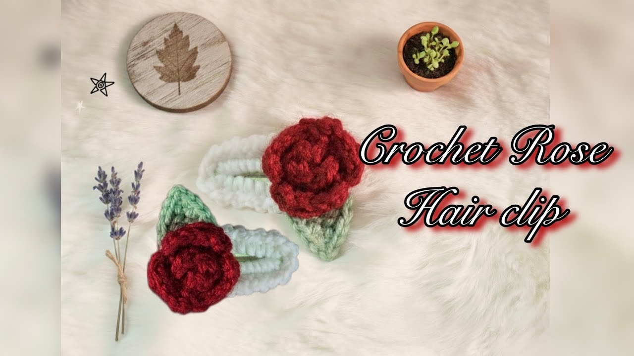 🌹Crochet Rose hair clip | beginner tutorial - YouTube