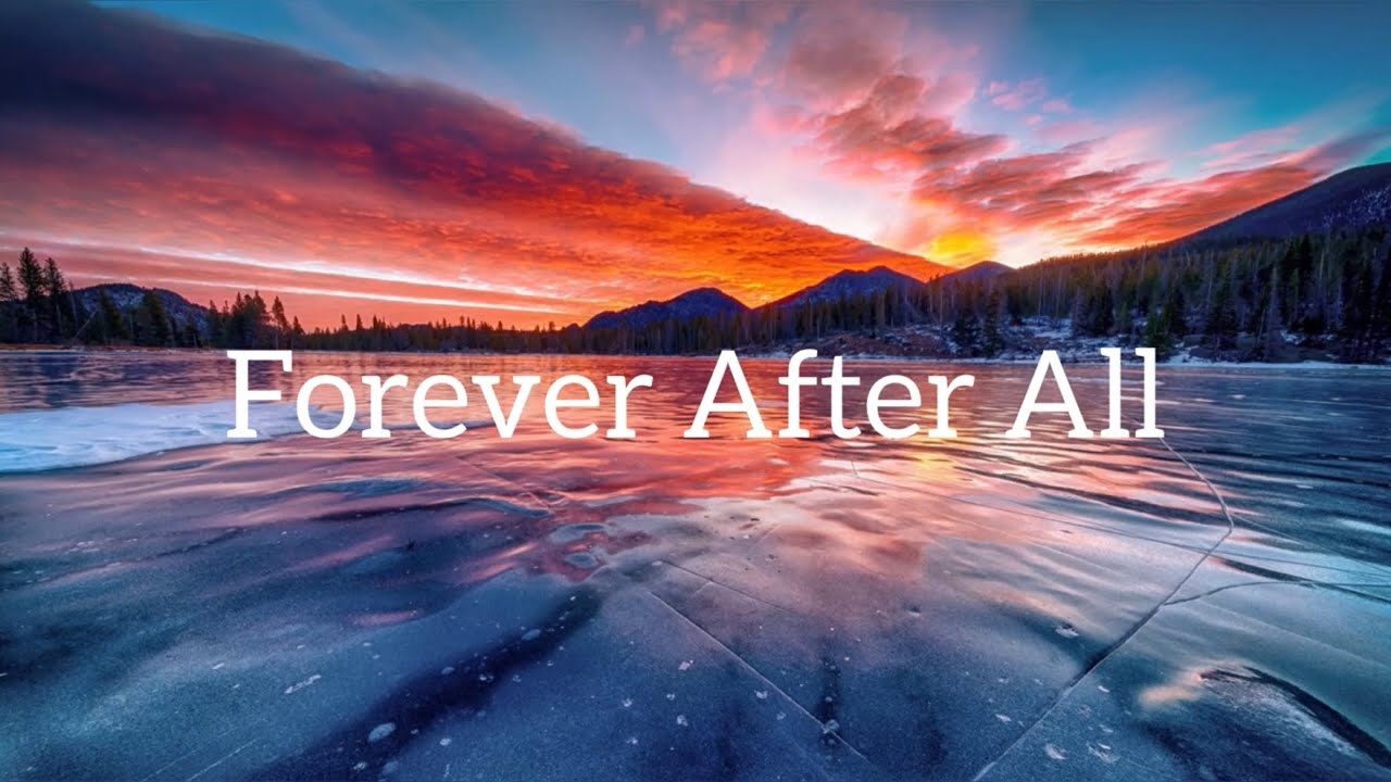 Forever After All - Luke Combs(Lyrics) - YouTube