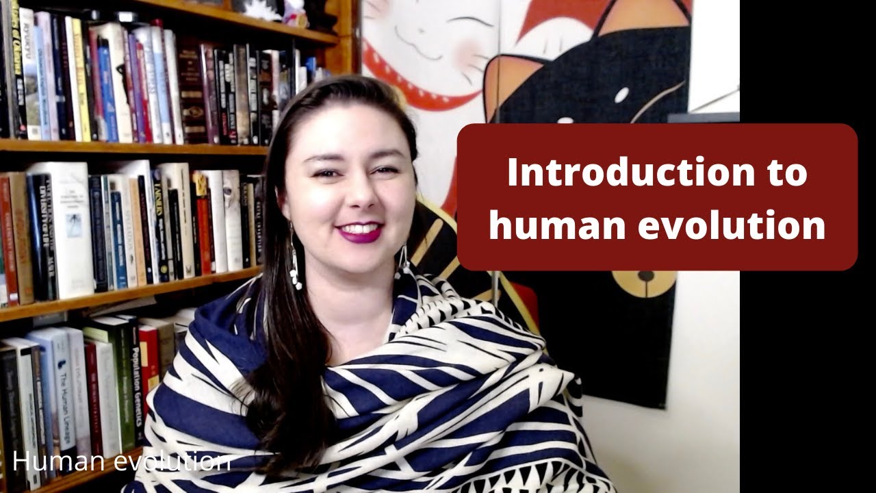 Introduction to human evolution - YouTube