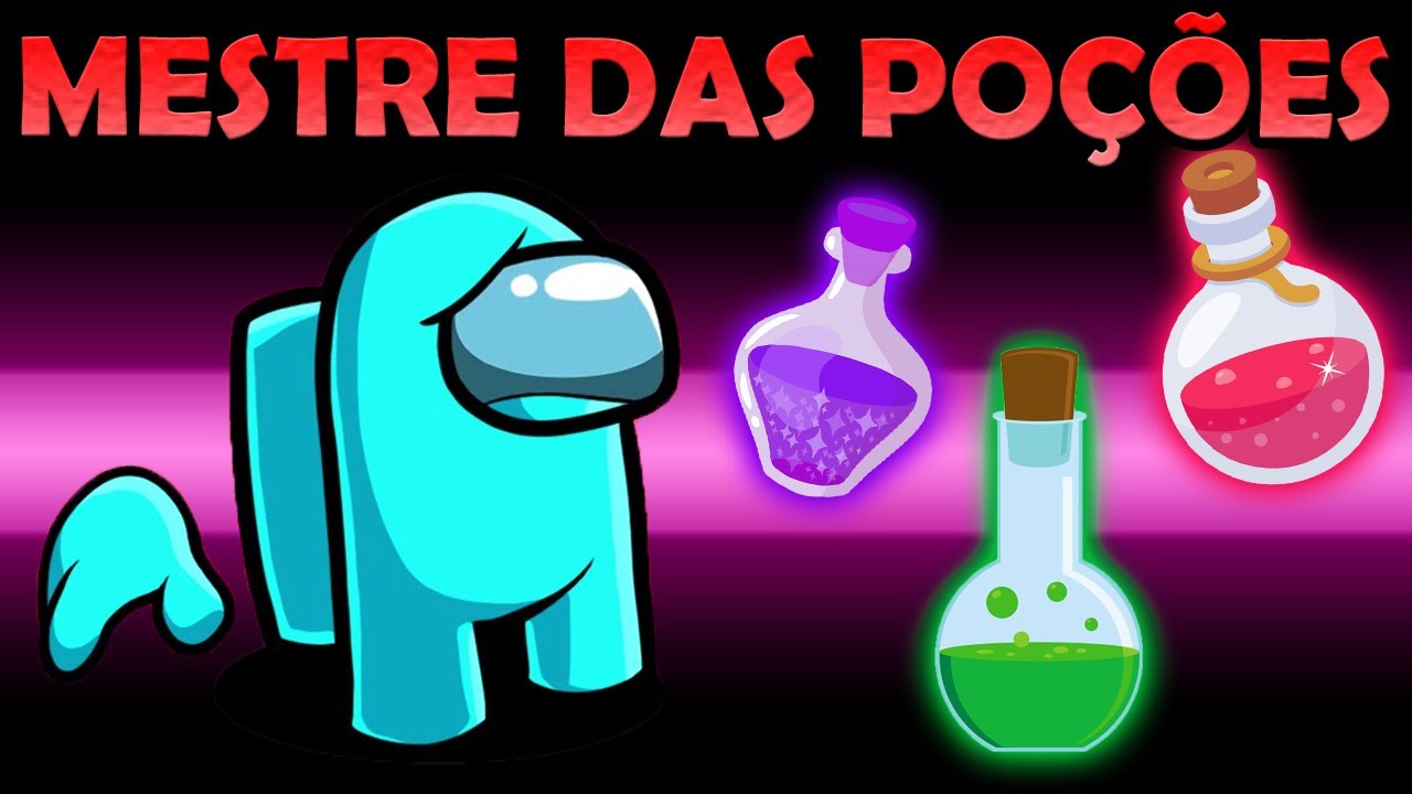 Virei o MESTRE DAS POÇÕES e MINHAS POÇÕES TEM PODERES no Among Us Mod ...