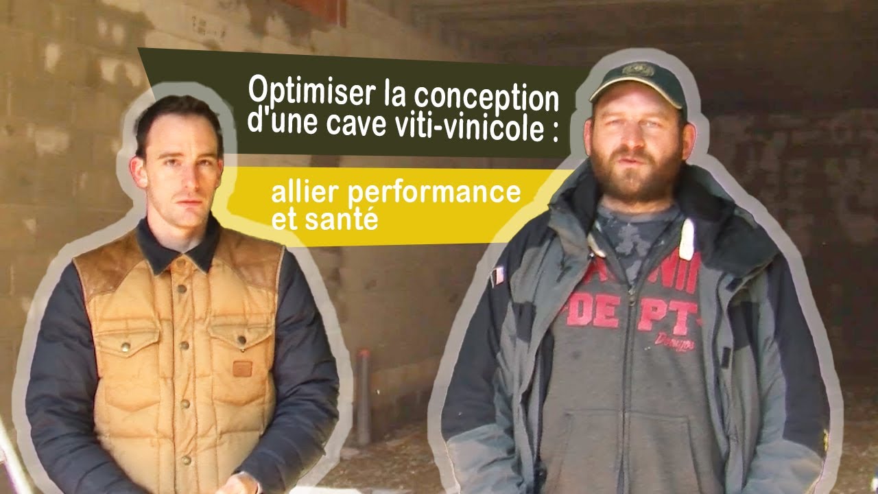 Optimiser la conception d'une cave viti-vinicole : allier performance ...