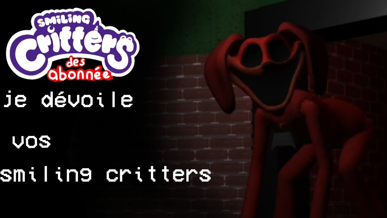 Poppy Playtime chapter 4 : je dévoile vos smiling critters - YouTube