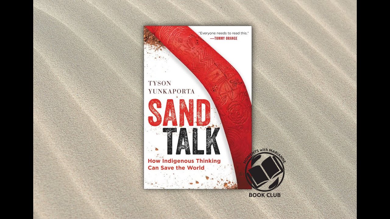 Sand Talk with Tyson Yunkaporta - YouTube