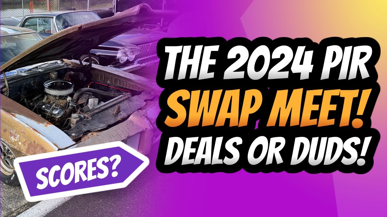 The 2024 PIR swap meets, scores, are there any deals or duds? - YouTube