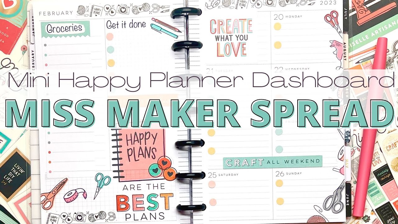 PLAN WITH ME - MINI DASHBOARD HAPPY PLANNER - MISS MAKER SPREAD THE HAPPY PLANNER MISS MAKER ...