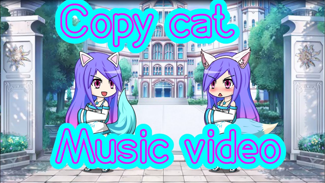Gacha Studio and Gacha verse music video copy cat - YouTube