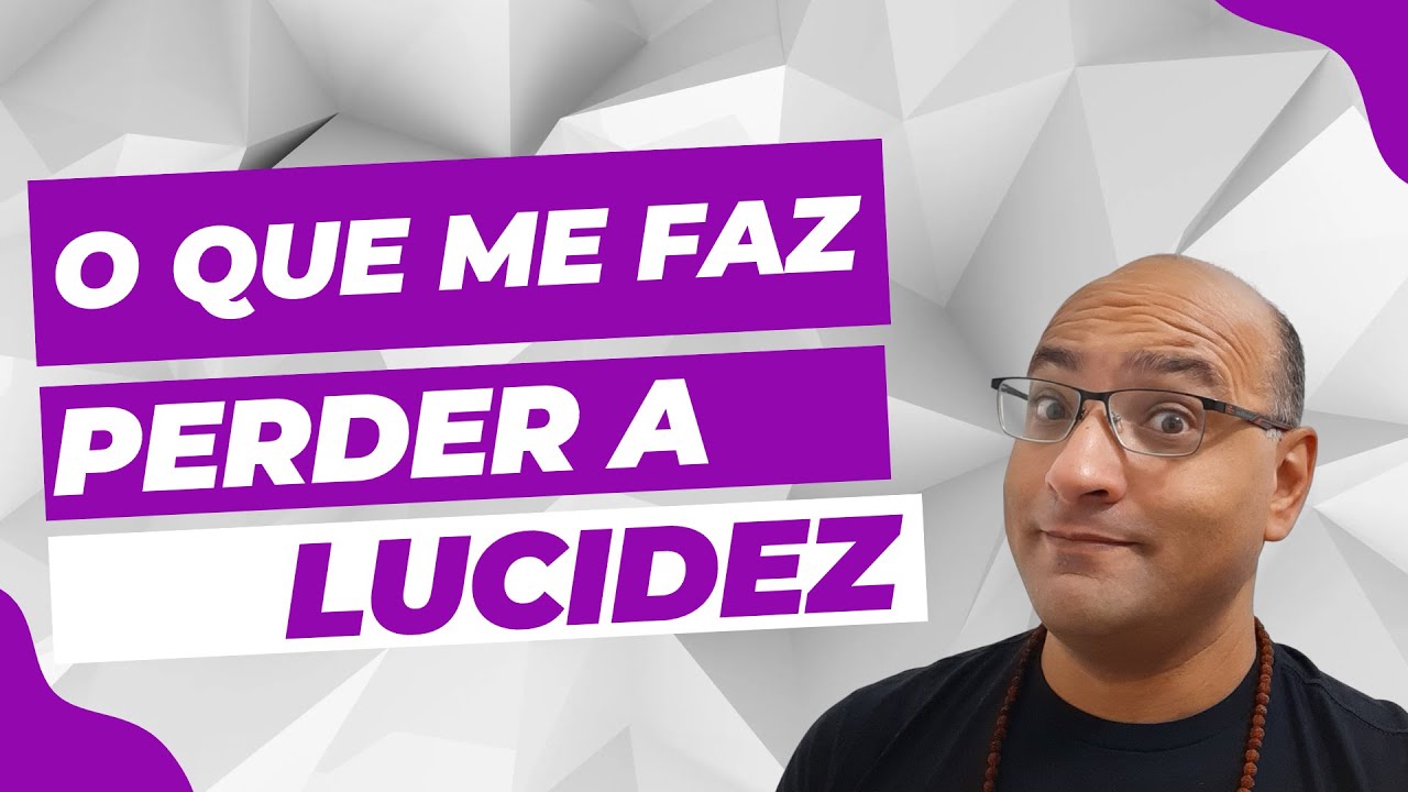 O GOSTO, O DESGOSTO e a construção da LUCIDEZ #yoga #lucidez - YouTube