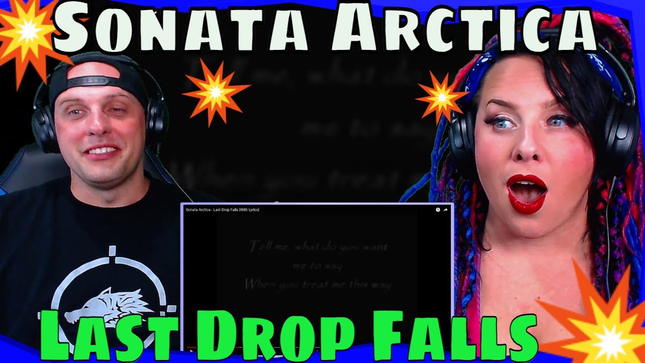 Sonata Arctica - Last Drop Falls [With Lyrics] THE WOLF HUNTERZ REACTIONS - YouTube