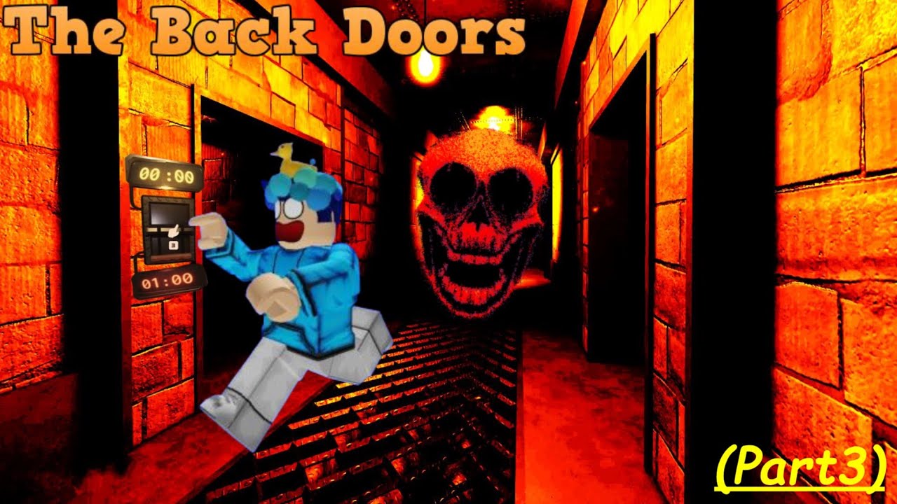 The back doors gameplay roblox doors (part3) - YouTube