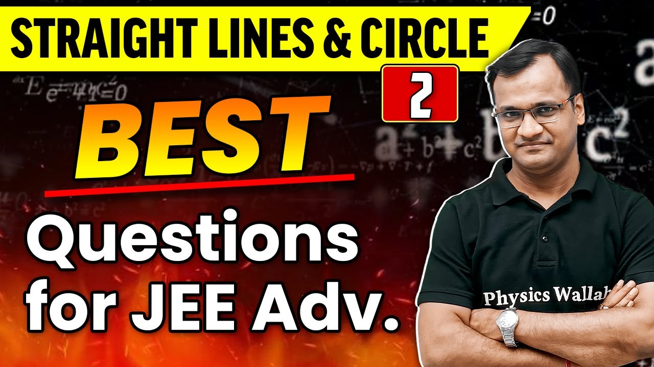 Different Forms of Line & Circle | Best Questions for JEE Advanced ...