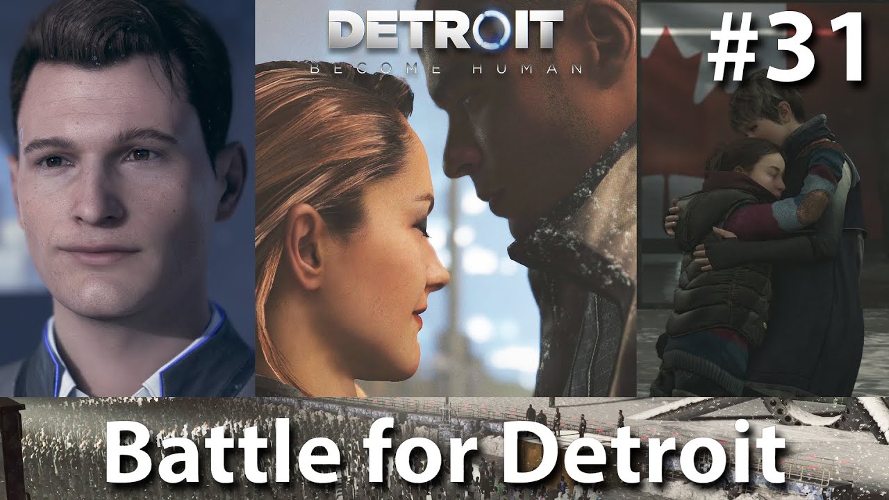 Detroit : Become Human_Gameplay_Part 31 - Battle for Detroit (Best ...