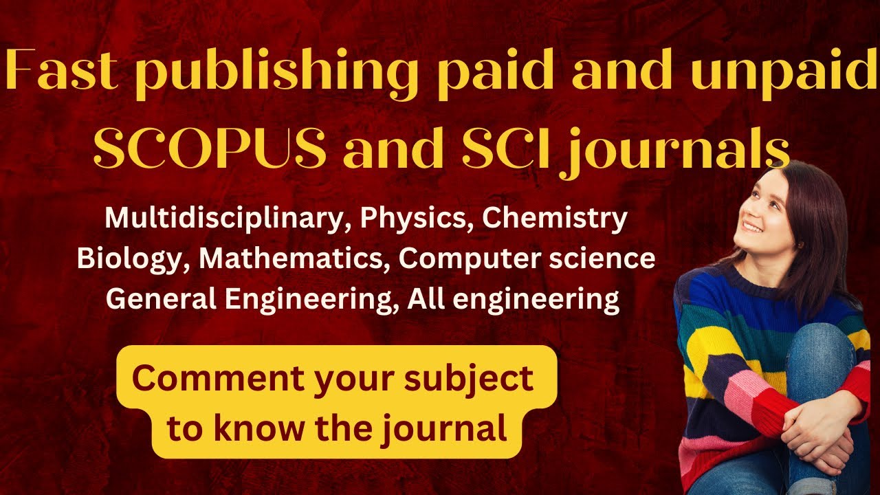 paid and unpaid fast publishing scopus indexed journals ...