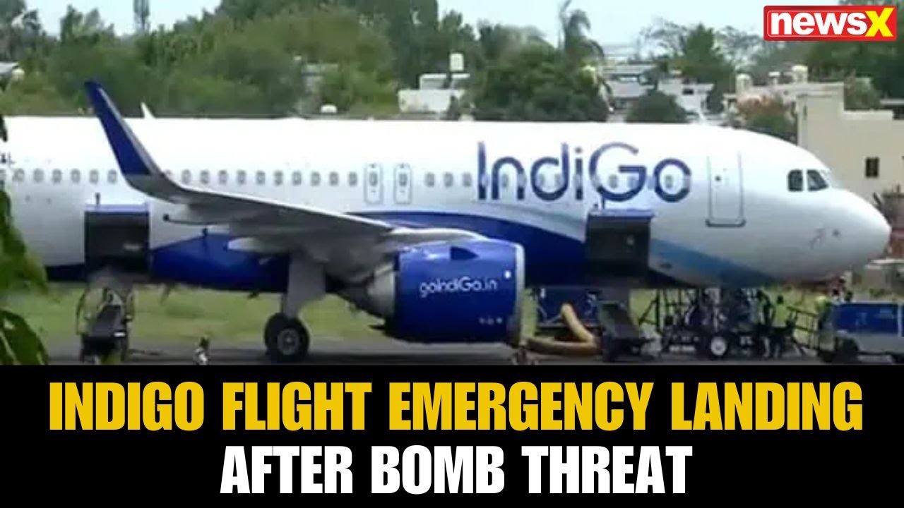IndiGo Flight 6E 2706 Makes Emergency Landing at Nagpur After Bomb ...