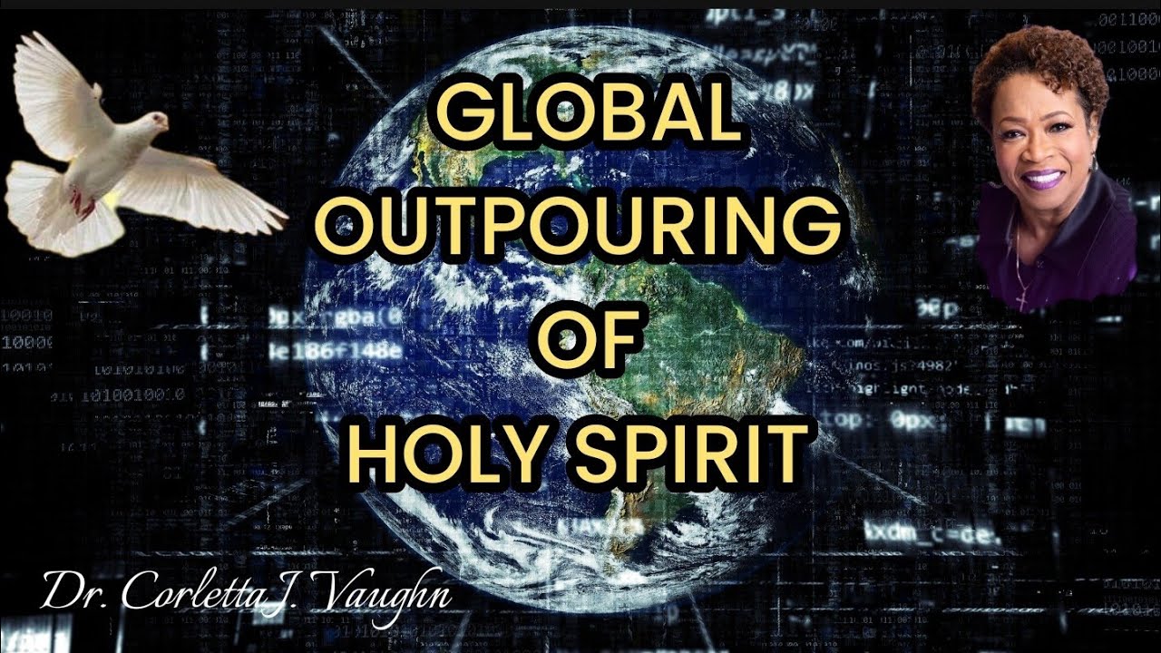 "Global Outpouring of Holy Spirit" - YouTube