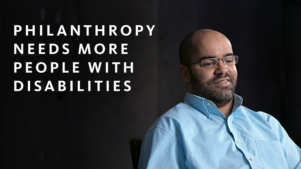 Philanthropy needs more people with disabilities on staff ft. Ryan ...