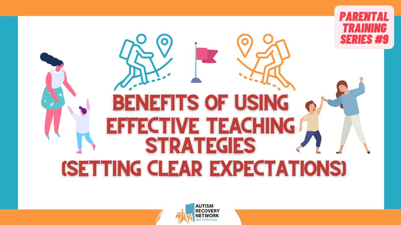 Benefits of Using Effective Teaching Strategies (Setting Expectations ...