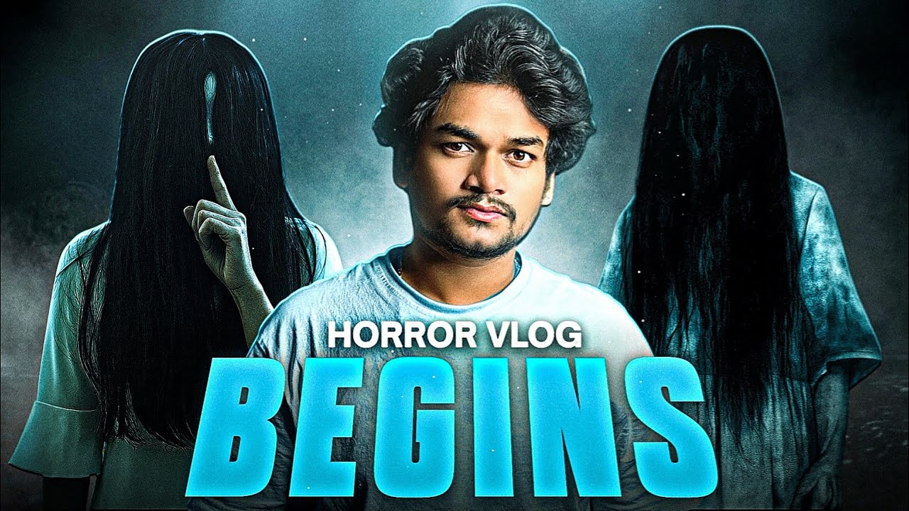 AMAR RAGHU HORROR VLOGS BEGINS ‼️☠️ - YouTube