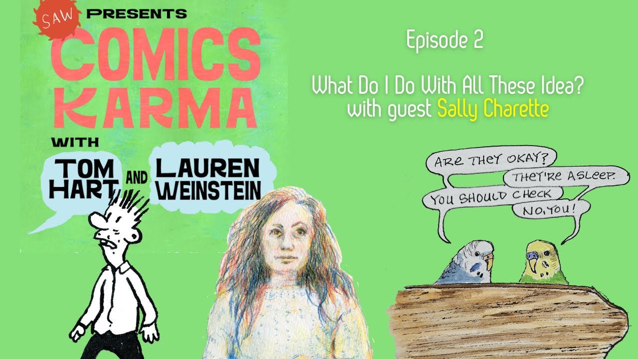Comics Karma Episode 02: What Do I Do With All These Ideas? With Tom ...