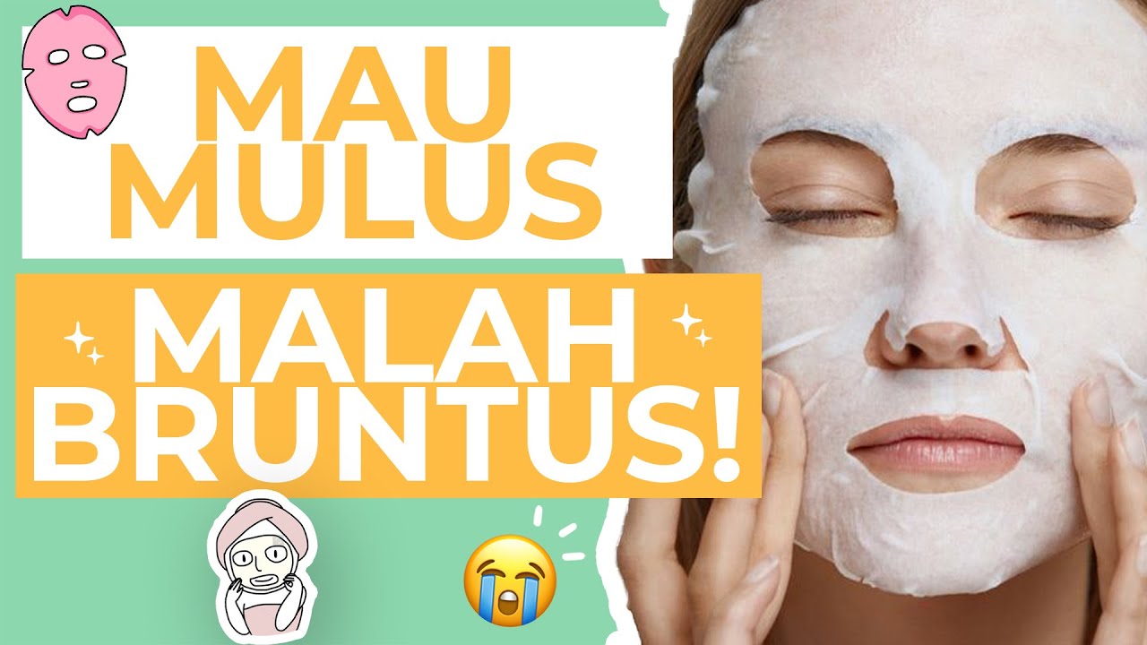 KOK BISA SHEET MASK BIKIN BRUNTUSAN? - YouTube