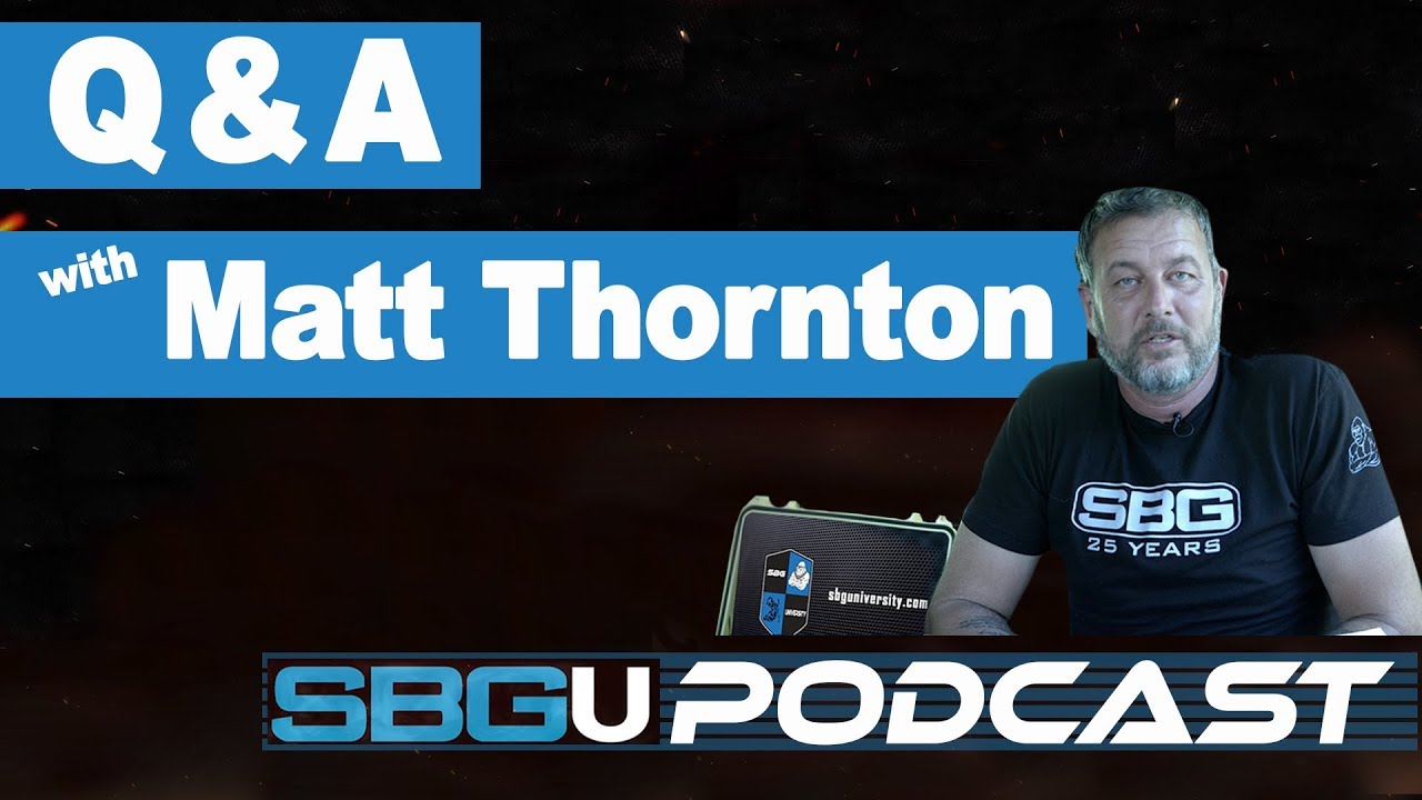 Q&A with Head Coach Matt Thornton SBG Podcast - YouTube