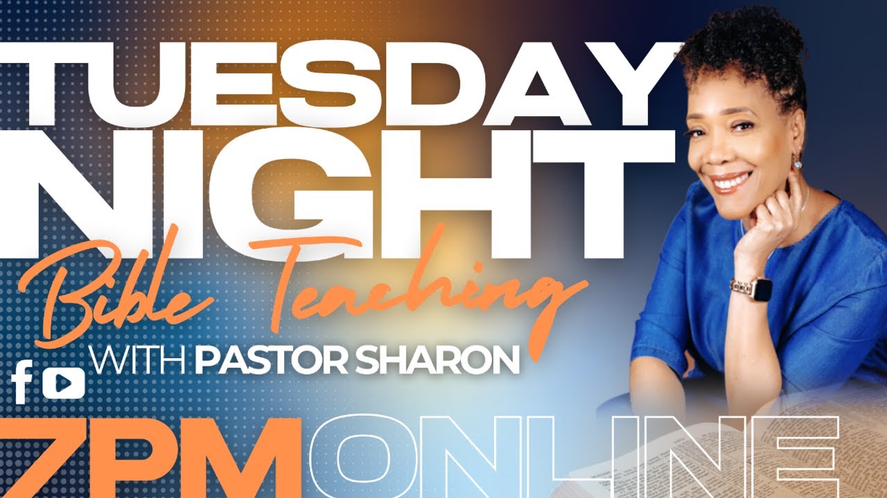 Tuesday Night Bible Teaching with Pastor Sharon - YouTube