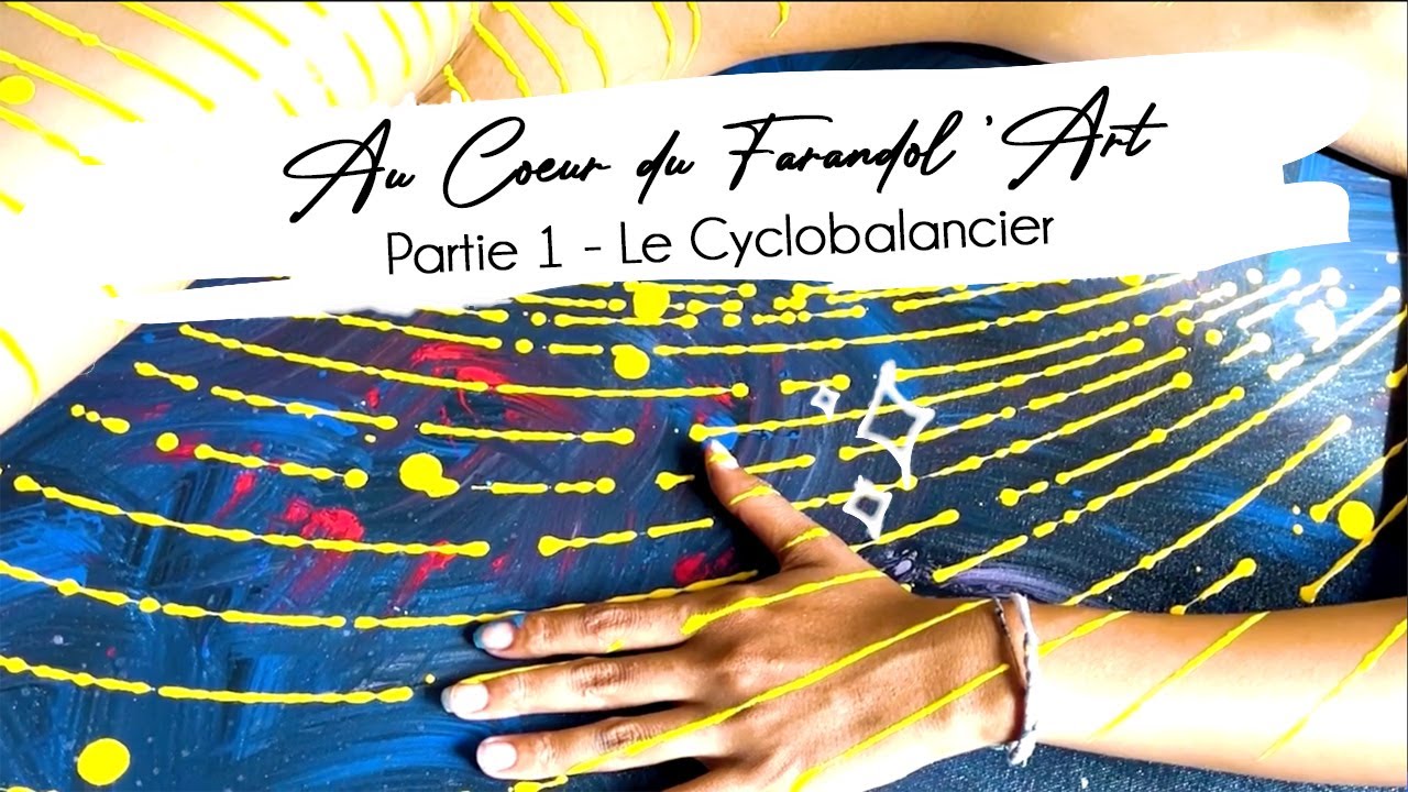 #ALAINJUNO • Au Cœur du #Farandol'Art /1 • Le #Cyclobalancier # ...