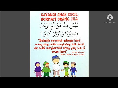 HADITS MENYAYANGI YANG LEBIH MUDA DAN MENGHORMATI YANG LEBIH TUA # ...