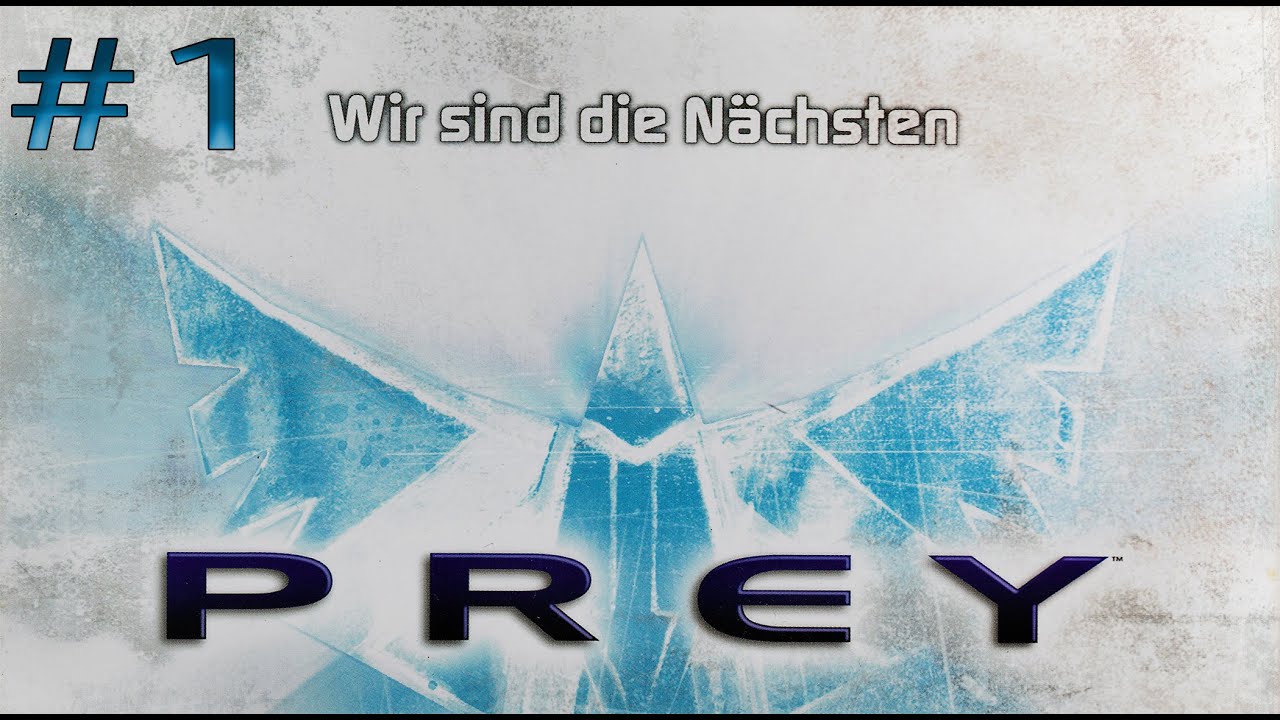 Prey (2006) 3D Realms on PC #1 - YouTube