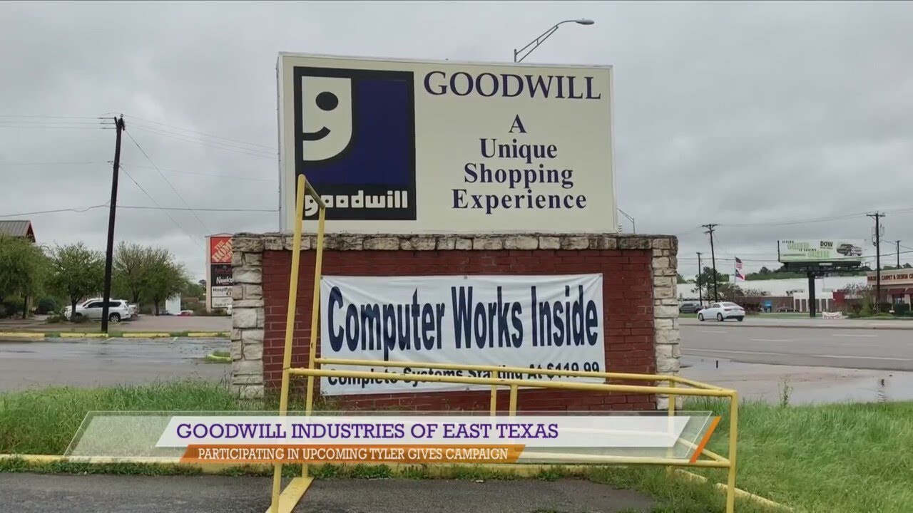 Goodwill Industries of East Texas to participate in Tyler Gives ...