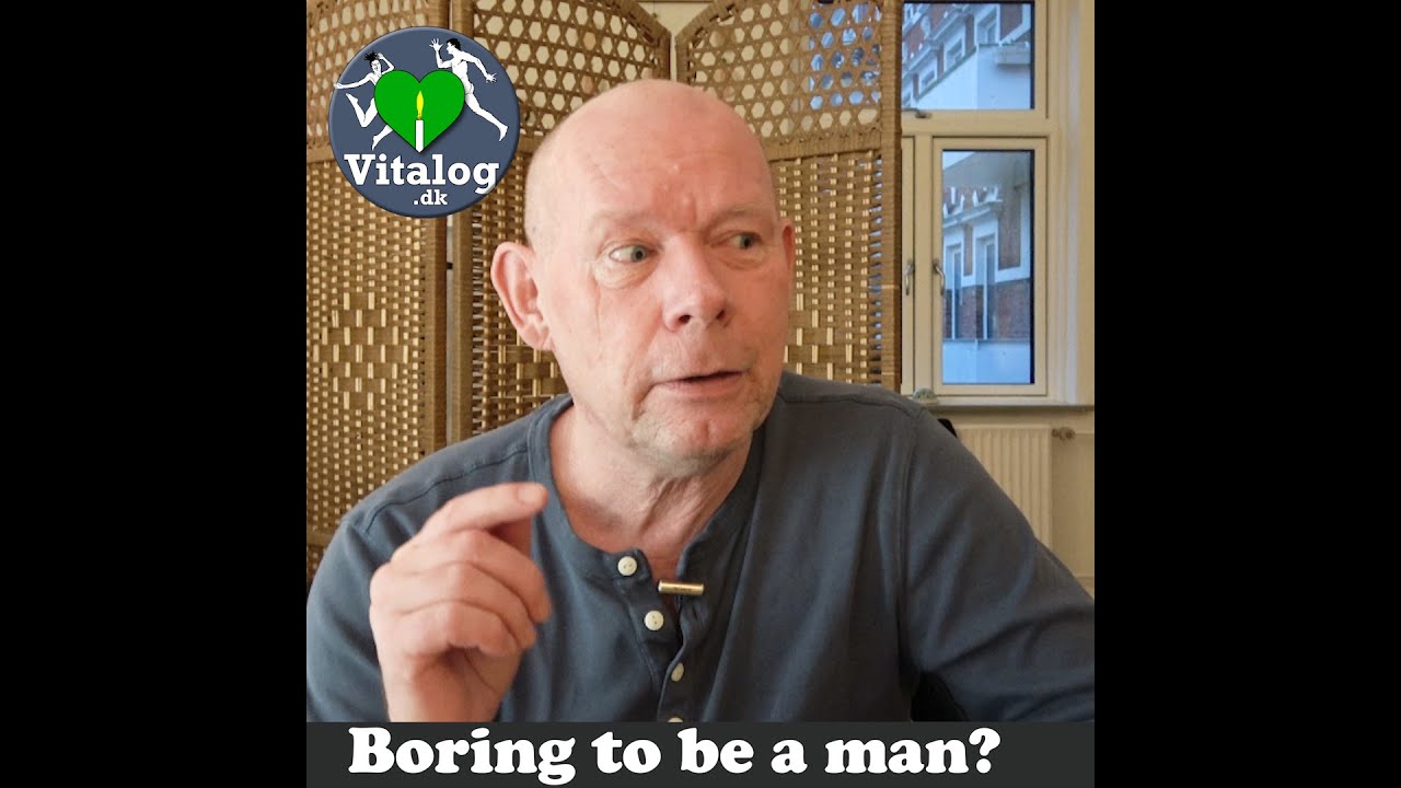 Boring to be a man? - YouTube