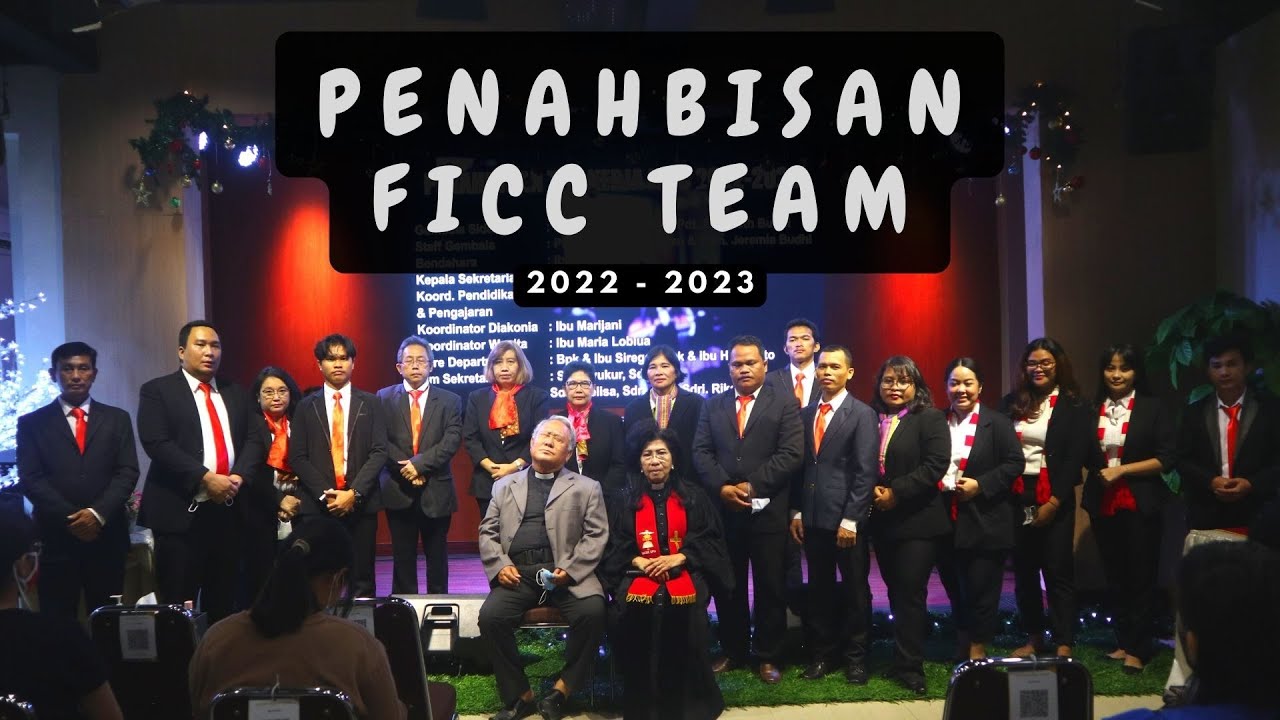 Dokumentasi Penahbisan FICC TEAM 2022 - 2023 - YouTube