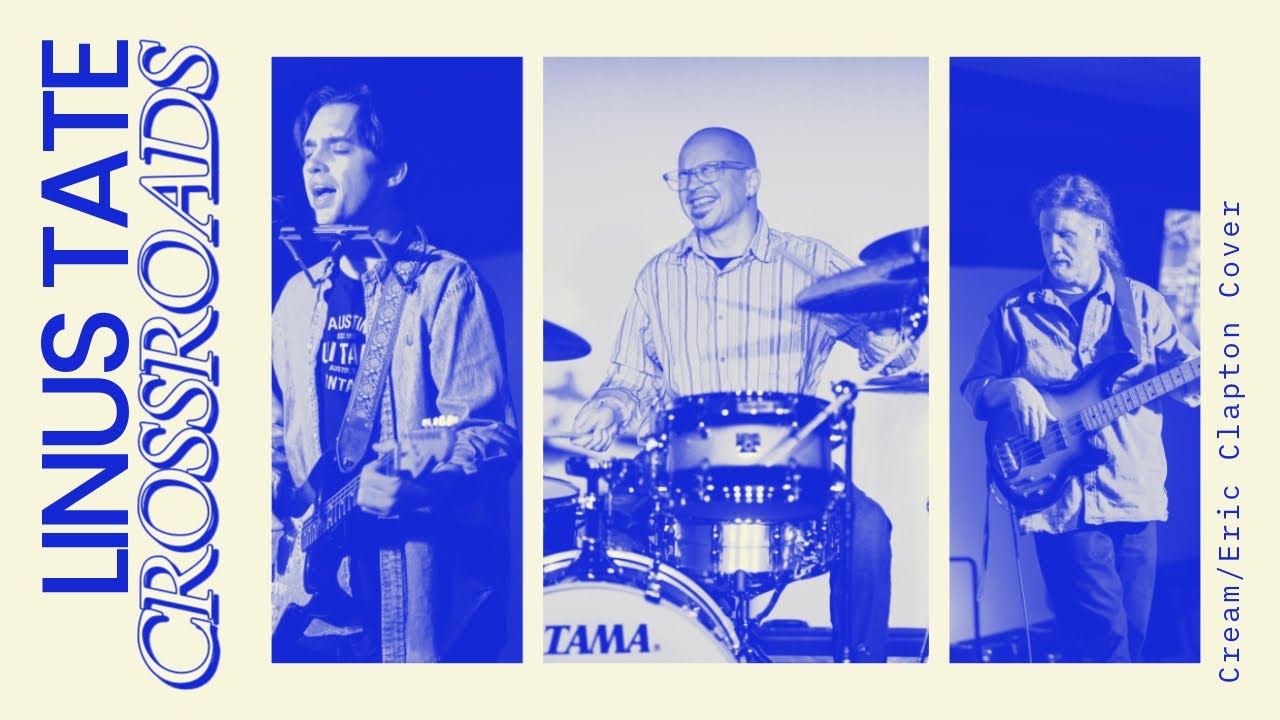 Linus Tate - ‘Crossroads’ (Eric Clapton/Cream Cover) - YouTube