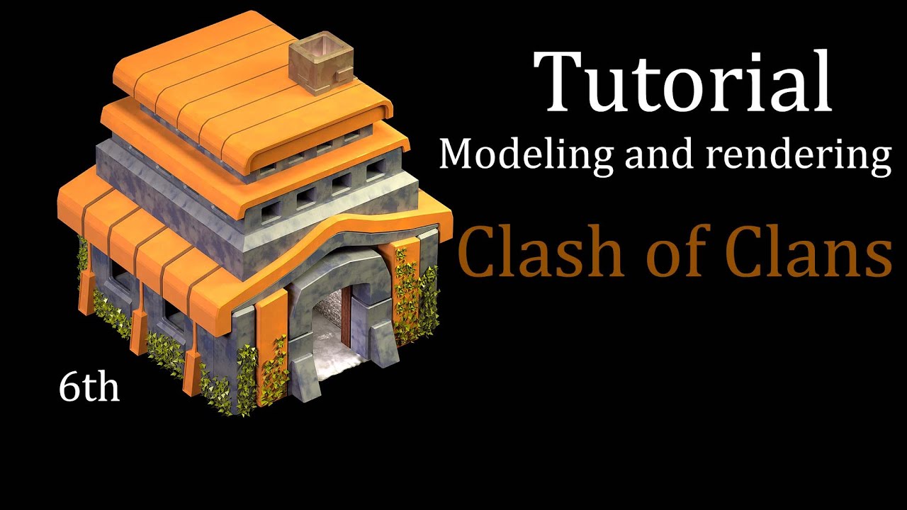 CLASH OF CLANS - tutorial 3D model (modelling+rendering) - YouTube
