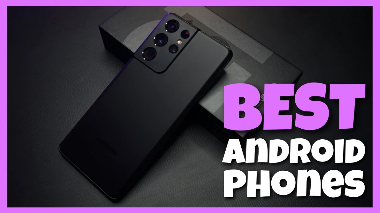 The Top 5: Best Android Phone 2022 (TECH Spectrum) - YouTube