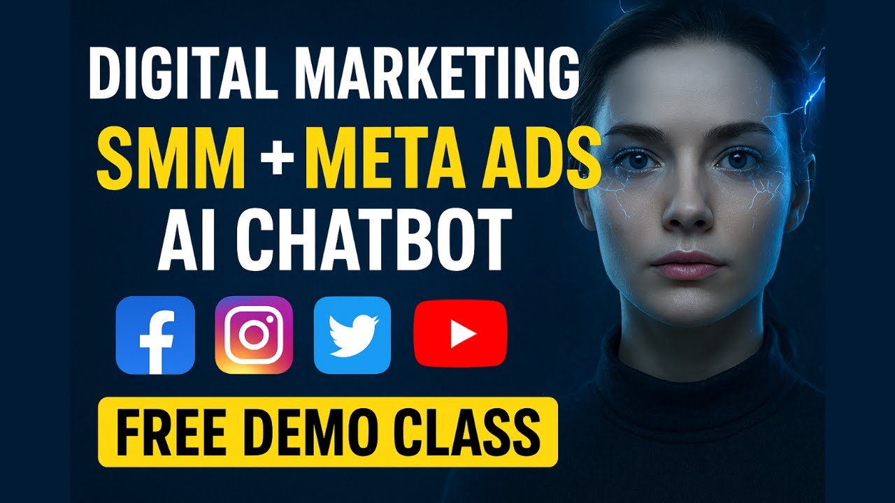 Social Media Marketing, Meta Ads & AI Chatbot | Free Demo Class ...