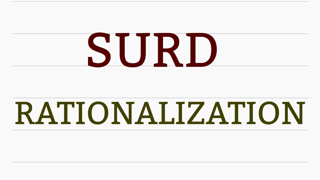 How to Rationalize Surds - YouTube